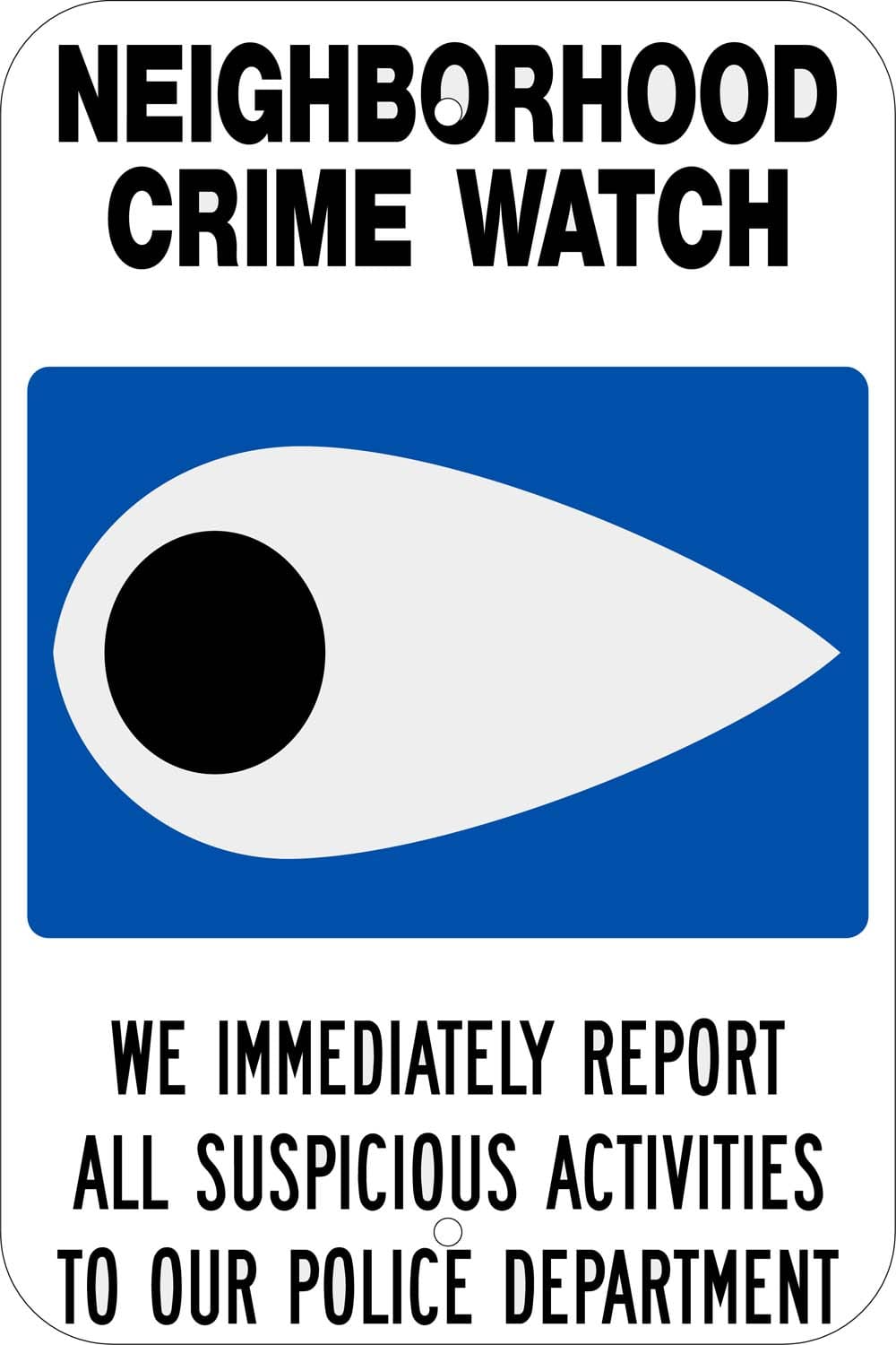 Neighborhood Crime Watch (G-120) | Cheap Street Signs