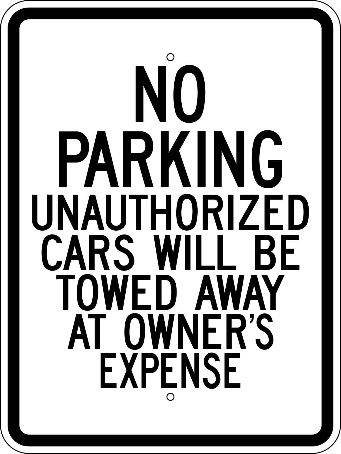 No Parking Unauthorized Cars Towed Sign (G-99) | Cheap Street Signs