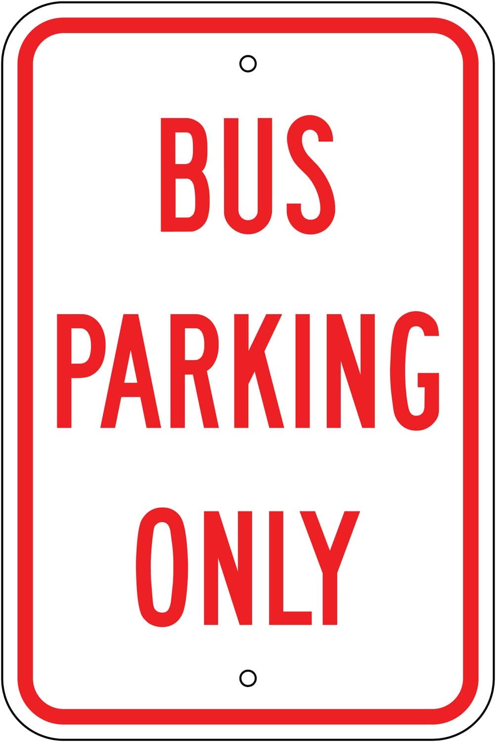 Bus Parking Only Sign (R-90) | Cheap Street Signs